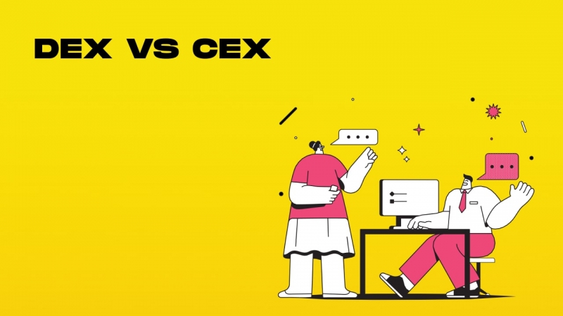 DEX vs CEX: Key Differences Between Decentralized and Centralized Exchanges